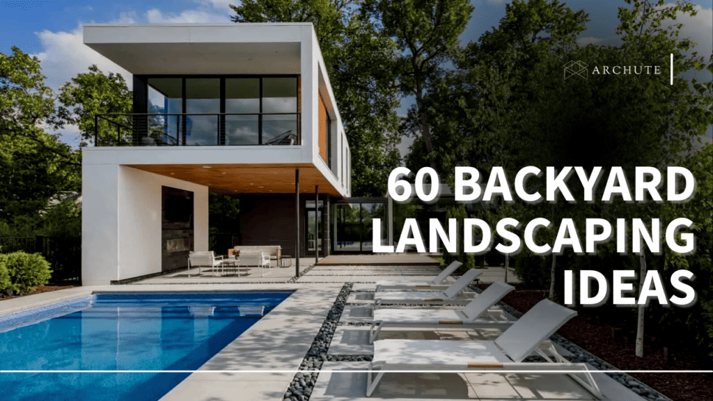 60 Extremely Awesome Backyard Landscaping Ideas - Archute