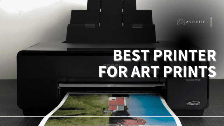 8 Best Printers For Art Prints - Archute