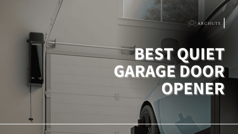 Best Quiet Garage Door Opener for All Garage Door Types - Archute