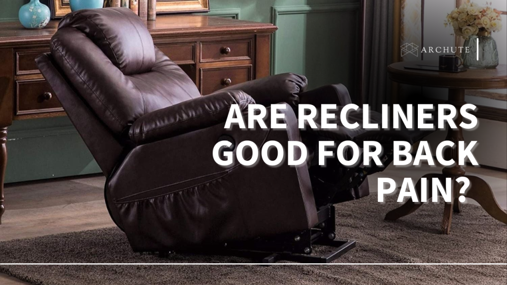 Best Recliners for Handicapped and Disabled People - Archute