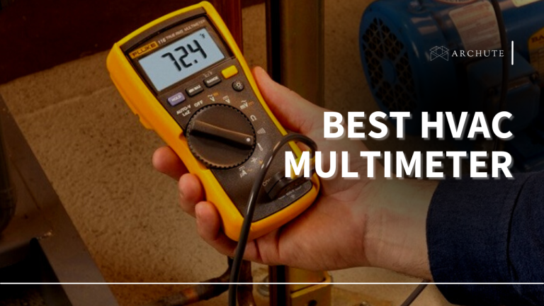 Best HVAC Multimeter For The System Checkup And Repair - Archute