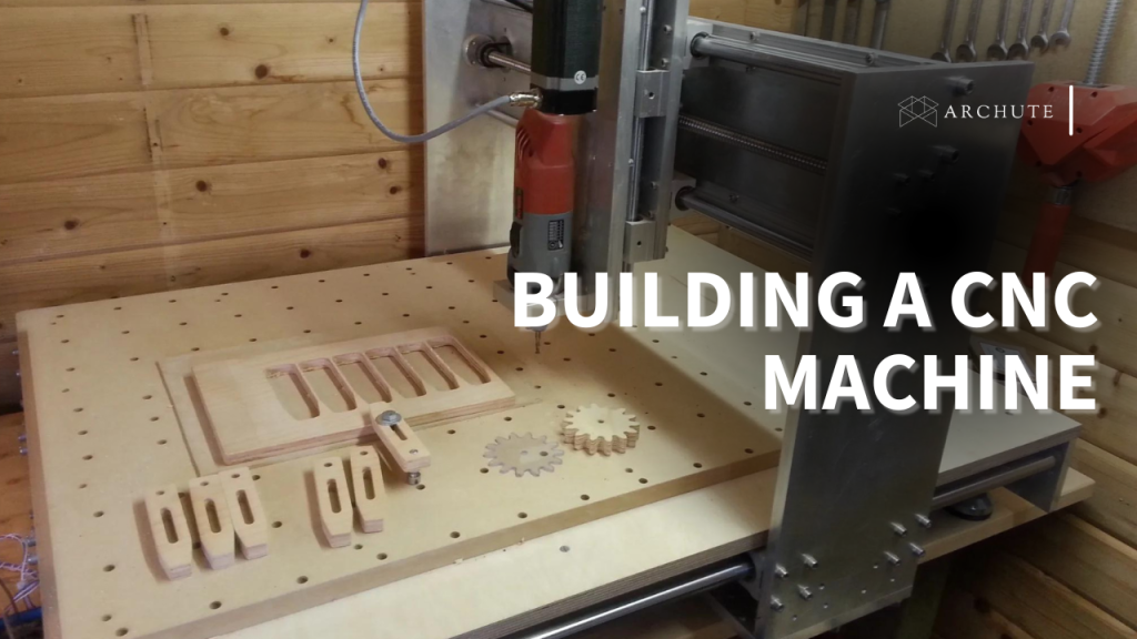 How to Build a CNC Machine: Precise Guide - Archute