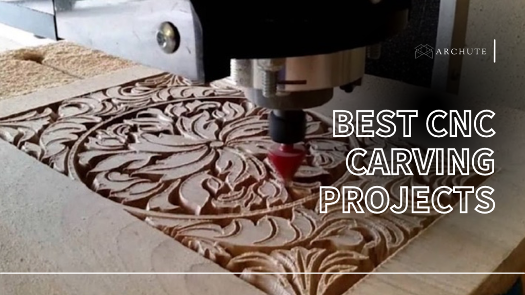 What Can You Make With a CNC Machine? Best CNC Carving Projects - Archute