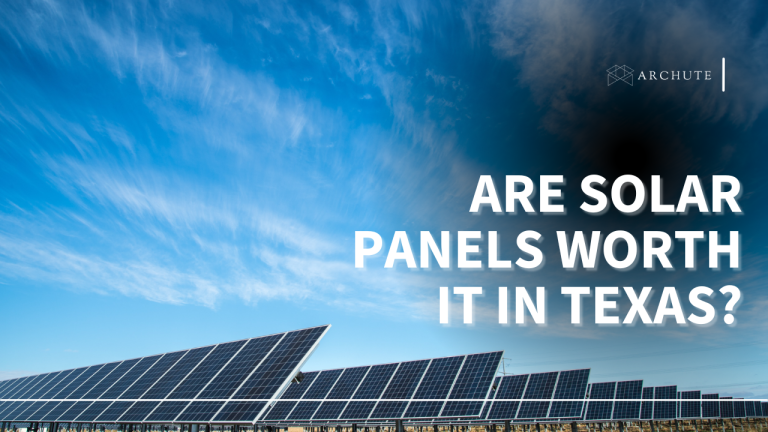 Are Solar Panels Worth It in Texas? - Archute
