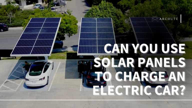 Can You Use Solar Panels to Charge an Electric Car - Archute