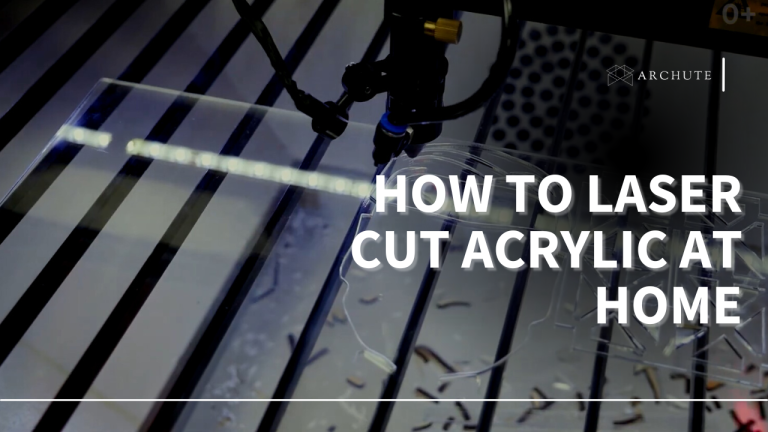  How To Laser Cut Acrylic At Home Archute