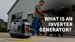 What Is an Inverter Generator? How Does It Work? - Archute