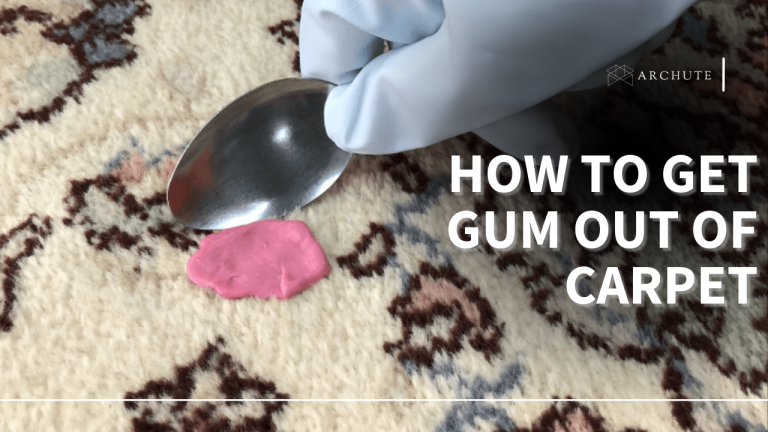 How to Get Gum Out of Carpet (Six Easy Methods) - Archute