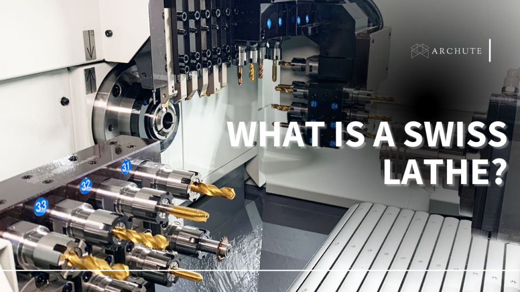 What is a Swiss Lathe? Technique, Advantages and Disadvantages - Archute