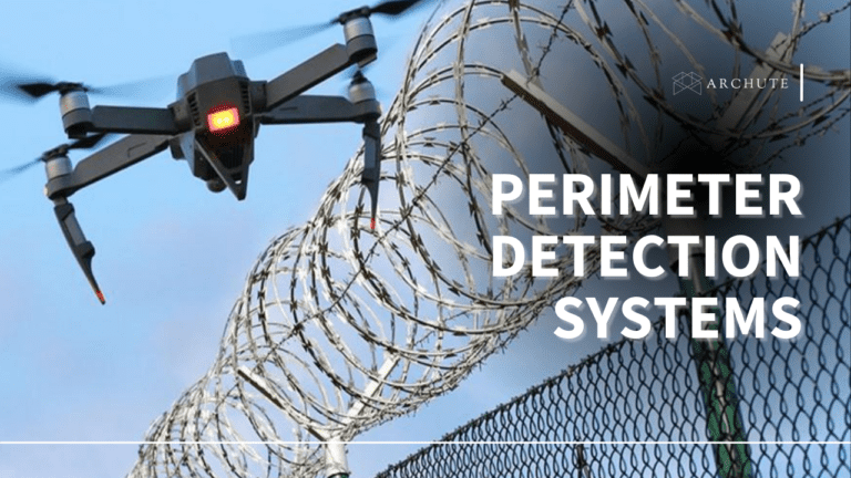 Perimeter Detection Systems – Is It Worth It? - Archute
