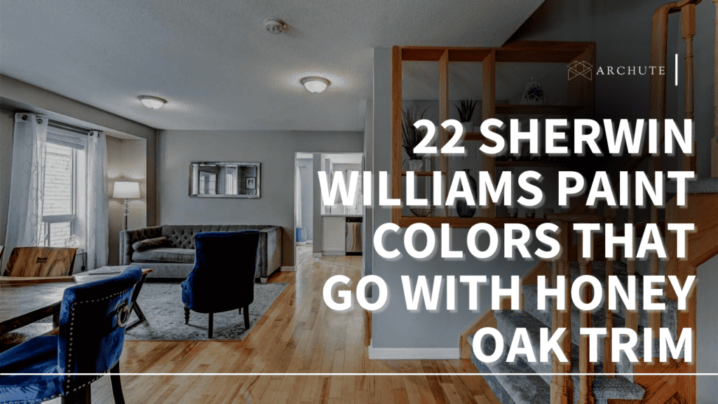 22 Sherwin Williams Paint Colors That Go With Honey Oak Trim - Archute