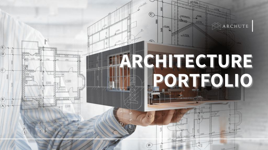 20 Tips to Create a Powerful Architecture Portfolio - Archute
