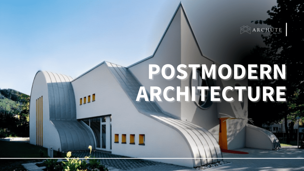 Postmodern Architecture: Journey the Bold & Daring World - Archute