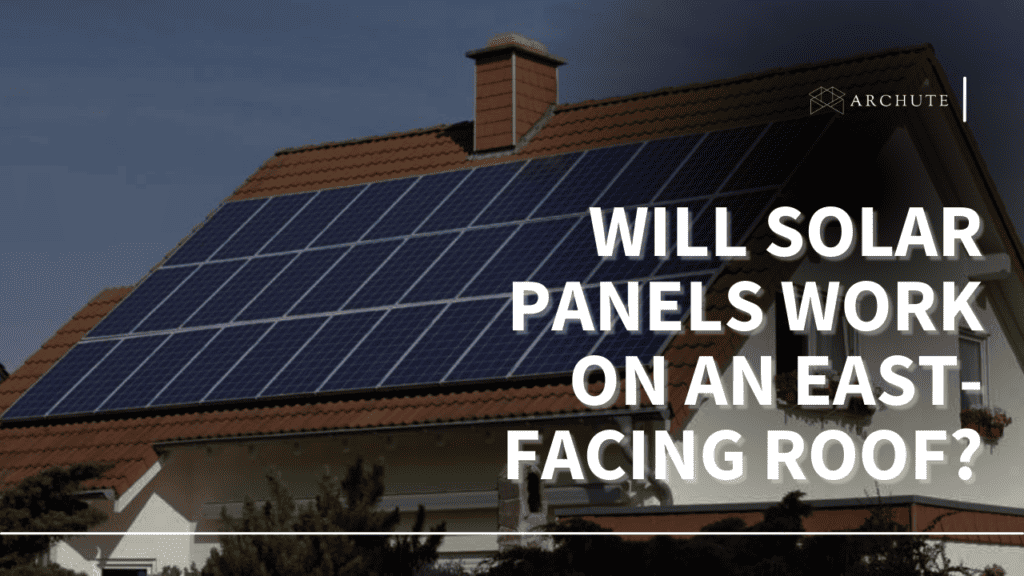 How to Install Solar Panels on a Roof- Step by Step Guide - Archute