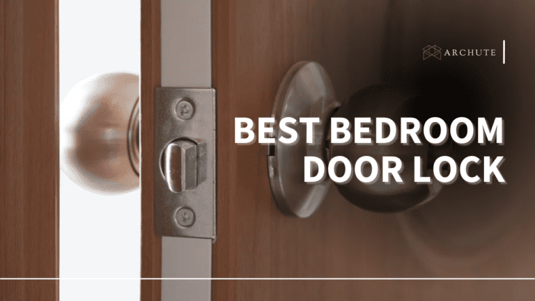 Best Bedroom Door Lock For Privacy And Enhanced Security - Archute