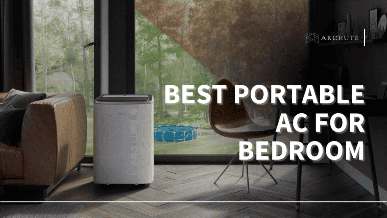 Best Portable AC for Bedroom to Keep You Cool This Summer - Archute