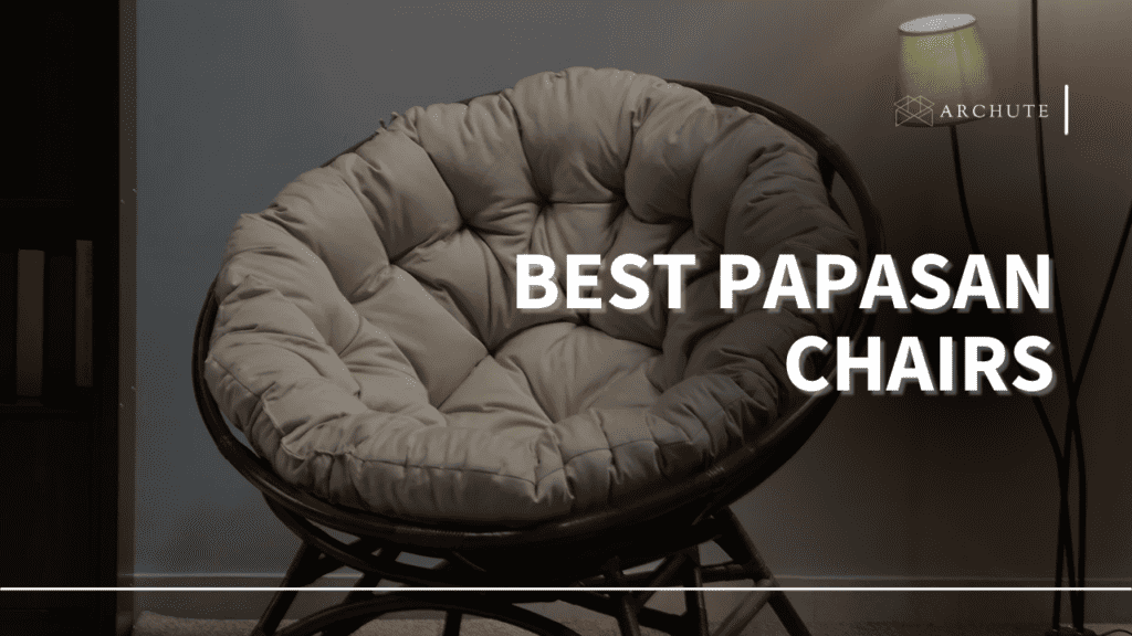 Best Papasan Chair for Ultimate Comfort and Relaxation - Archute