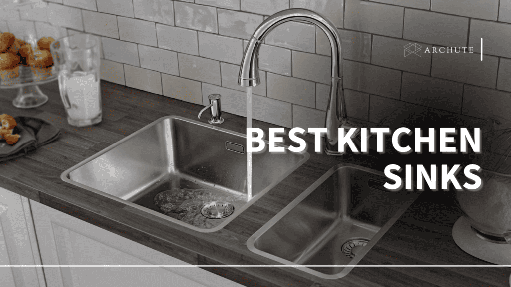 Best Kitchen Sinks for Every Budget and Style - Archute